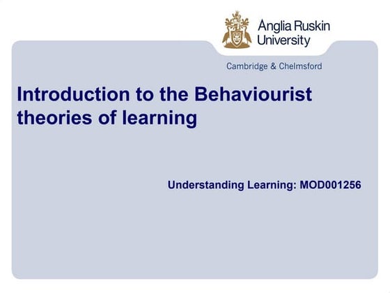 The behaviourist theory of learning | PPTX