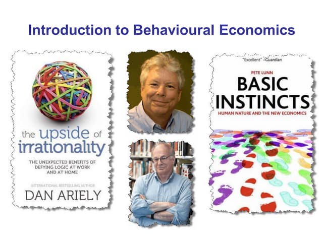 Behavioural Economics Introduction Ppt Free Download