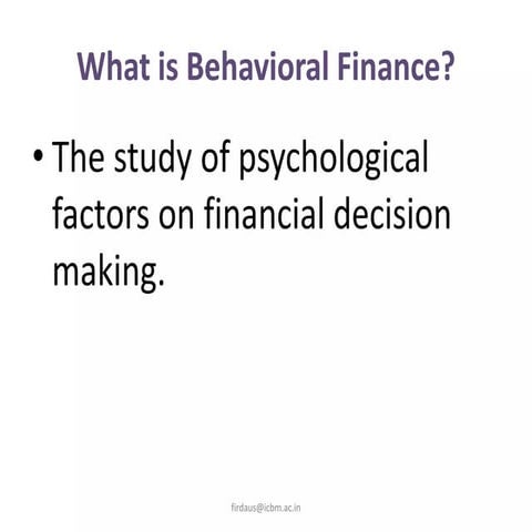 BEHAVIOURAL FINANCghthththfjE -UNIT 1.pptx