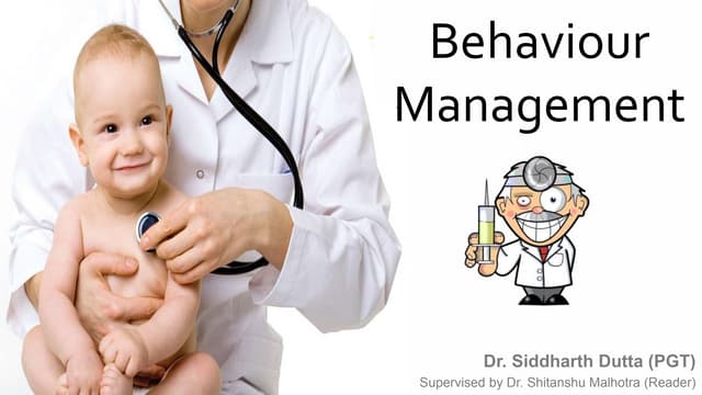 Behavioural Management in Pediatric Dentistry | PPTX