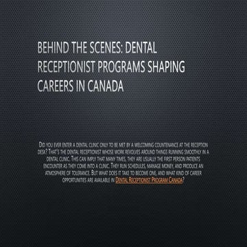 Behind the Scenes Dental Receptionist Programs Shaping Careers in ...