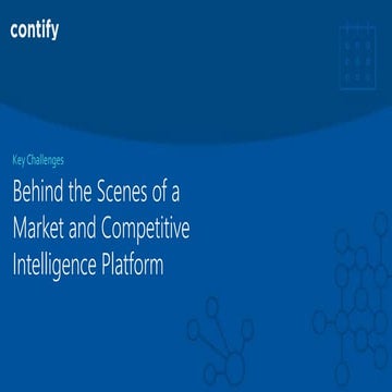 Behind the Scenes of a Market and Competitive Intelligence Platform | PPT