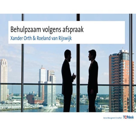 Behulpzaam volgens afspraak Tooling Event 2014 | PPT