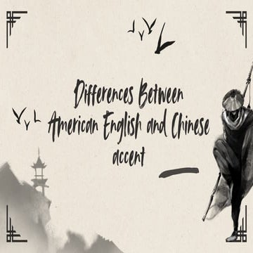 Differences between english american and chinese | PPT
