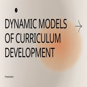 Decker Walker's curriculum model (1971) | PPTX