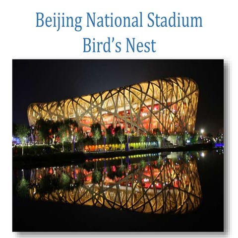 Beijing National Stadium (China) | PPTX