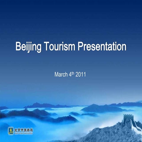 Beijing Tourism Presentation March 4, 2011 | PPTX
