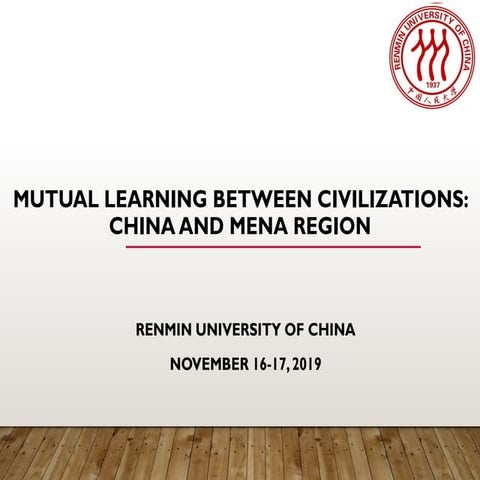 MUTUAL LEARNING BETWEEN CIVILIZATIONS: CHINA AND MENA REGION | PDF