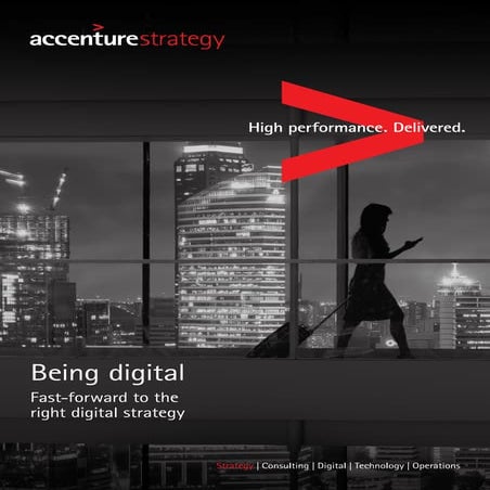 Being Digital, Fast-forward to the Right Digital Strategy | PDF