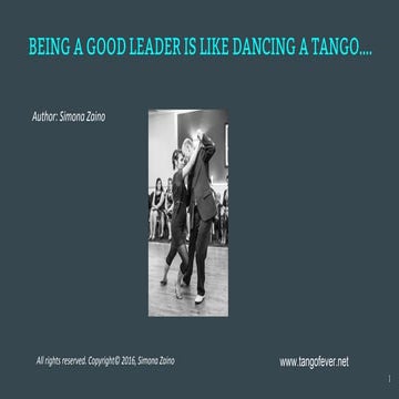 Being a good leader is like dancing a tango.. | PPT