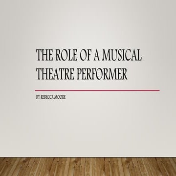 Being a musical theatre performer | PPTX