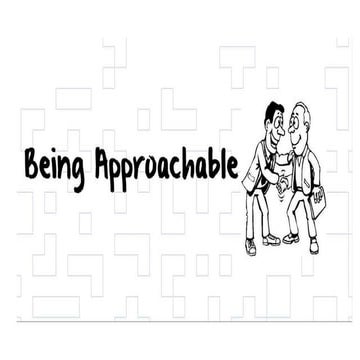 Being approachable slide | PPTX