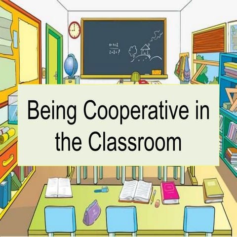 Being Cooperative in the Classroom | PPTX