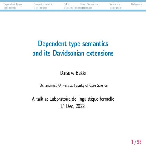 Dependent Type Semantics and its Davidsonian extensions | PPT