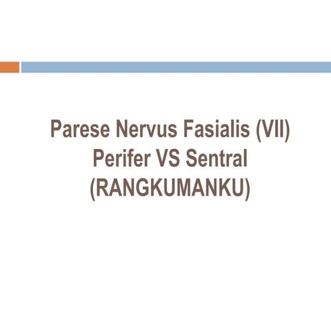 Belajar Parese Nervus VIIedit260123.pptx