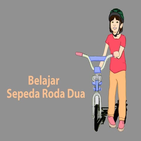 Belajar Sepeda Roda Dua | PDF