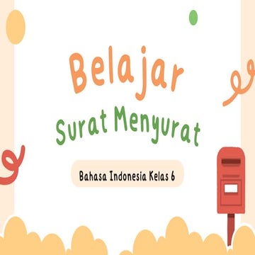 Belajar Surat Menyurat Presentasi Oranye dan Hijau Ilustratif Lucu.pdf