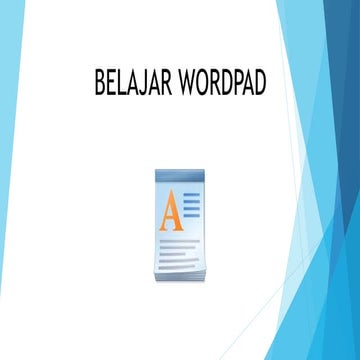 Belajar Wordpad - Bagian 1.pptx