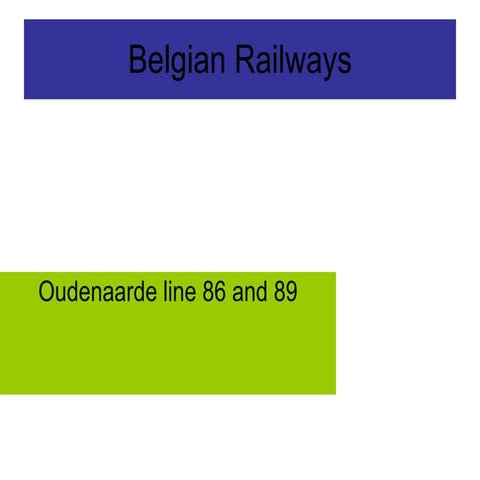 Belgian railways oudenaarde | PPT