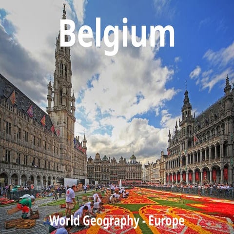 Belgium Geography, History and other information. | PPT