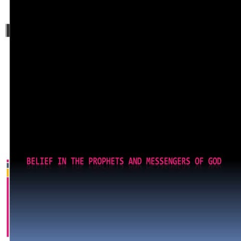 Belief in the prophets and messengers of god | PPSX