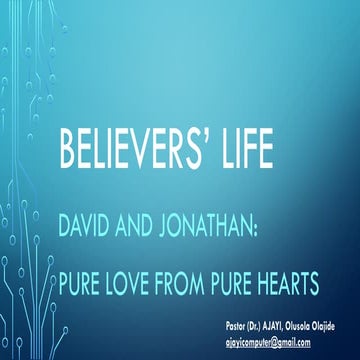 BELIEVERS’ LIFE: DAVID AND JONATHAN.pptx