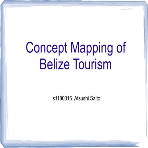 Concept Mapping of Belize Tourism | PDF