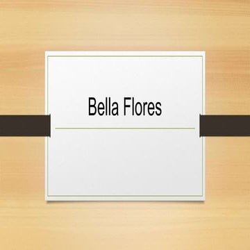 Bella Flores Biography, Career, Early Life, Filmography.pptx