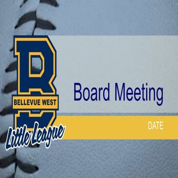 BWLL Board Meeting Slide design | PPTX
