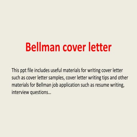Bellman cover letter | PPTX