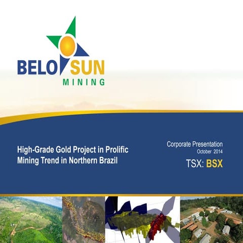 Belo Sun Corporate Presentation Oct 2014 | PDF