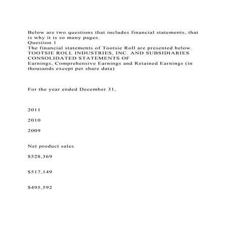 Below are two questions that includes financial statements, that i.docx