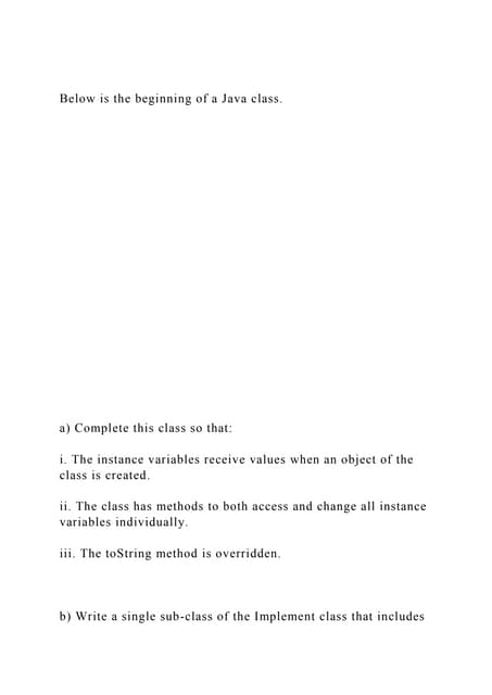 Below Is The Beginning Of A Java Class Docx