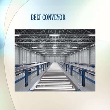 Design of Belt conveyor system | PPTX