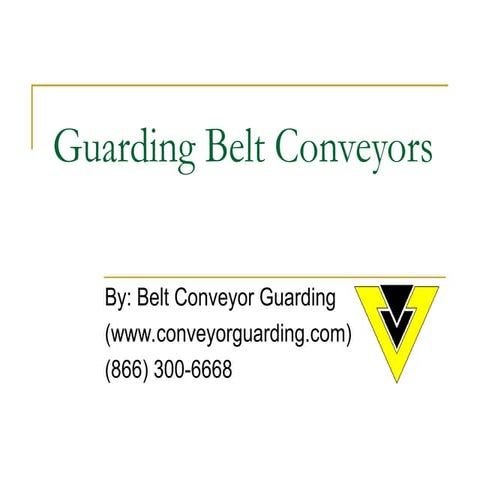 Belt Conveyor Safety MSHA .............. | PPT