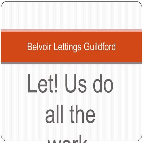 Belvoir Lettings Guildford Presentation | PPT