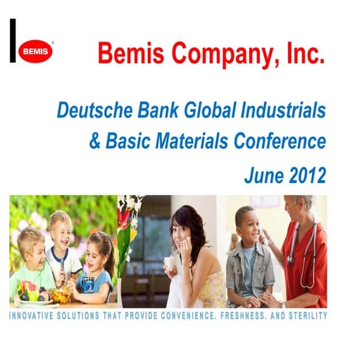 Bemis Corporation Investor Presentation | PPT