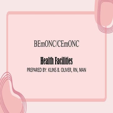 BEMONCE Basic Emergency Obstetrics Cares | PPT