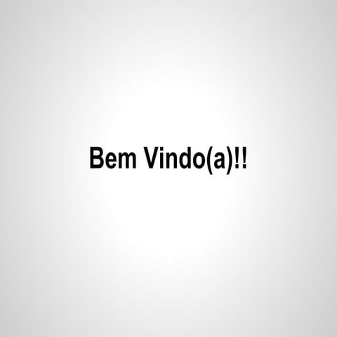Bem vindo | PPT