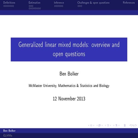 Ben Bolker_Generalized Linear Models Overview and Open Questions.pdf