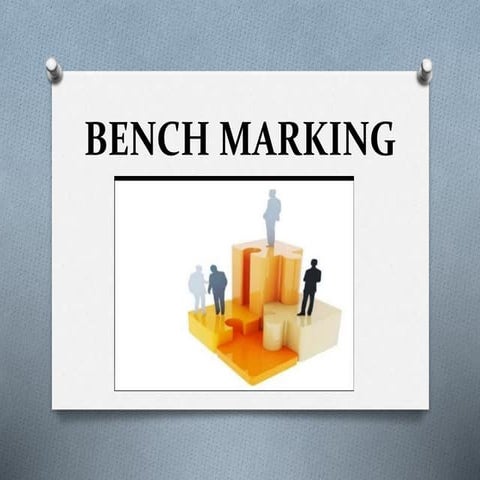 Bench marking | PPTX