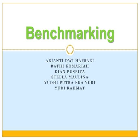 tugas benchmarking angkatan E41 | PPTX