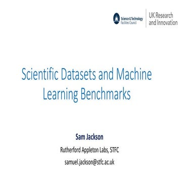 Scientific Datasets and Machine Learning Benchmarks | PPT