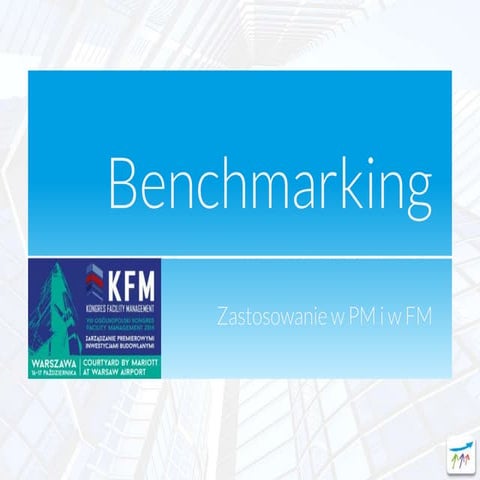 Benchmarking praktycznie - zastosowanie w PM i FM | PDF | Business ...