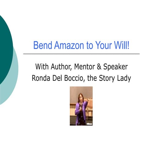Authors: Bend Amazon to Your Will | PPT