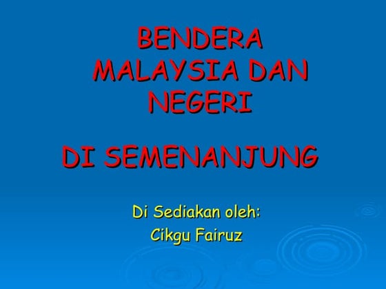 Bendera negeri negeri di malaysia | DOCX