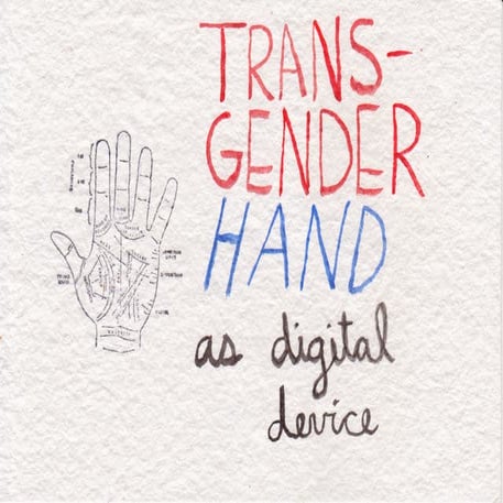 Transgender Hand as Digital Device | PPT