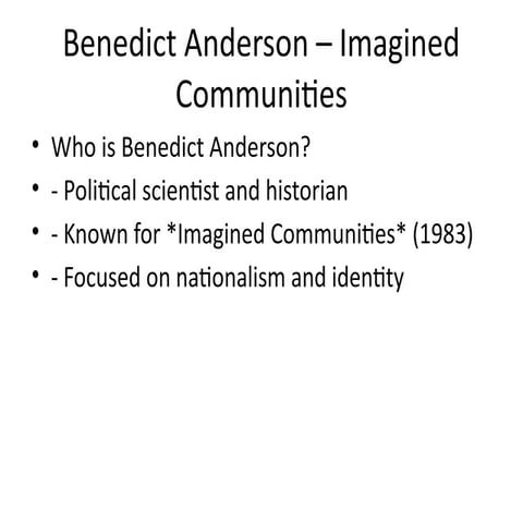 Benedict_Anderson_Imagined_Communities_Presentation.pptx