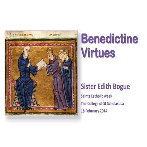 Benedictine virtues | PPTX