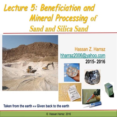 Beneficiation and mineral processing of sand and silica sand | PDF